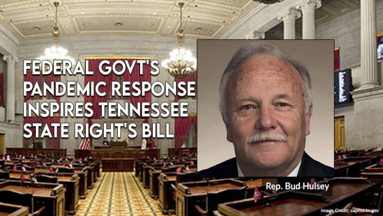 Federal Government's Pandemic Response Inspires Tennessee State Right's ...