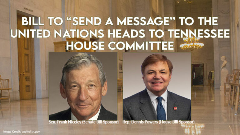 Bill To “Send A Message” To The United Nations Heads To Tennessee House ...