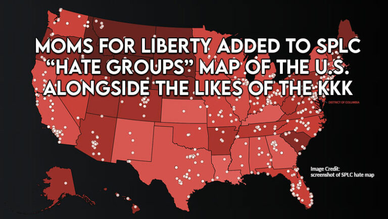 Moms For Liberty Added To SPLC “Hate Groups” Map Of The U.S. Alongside ...