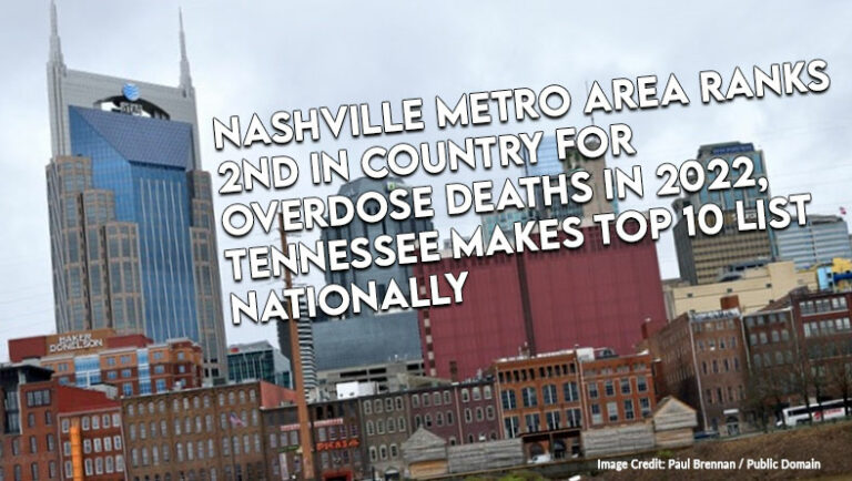 Nashville Metro Area Ranks 2nd In Country For Overdose Deaths In 2022 ...