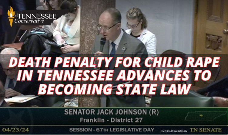 Death Penalty For Child Rape In Tennessee Advances To Becoming State ...