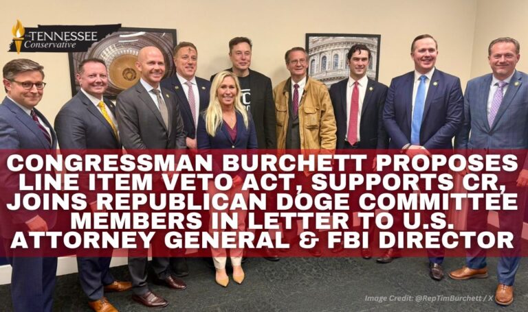 Congressman Burchett Proposes Line Item Veto Act, Supports CR, Joins ...