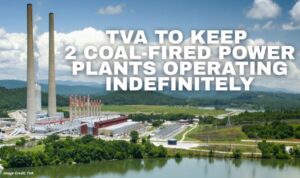 TVA To Keep 2 Coal-Fired Power Plants Operating Indefinitely ...