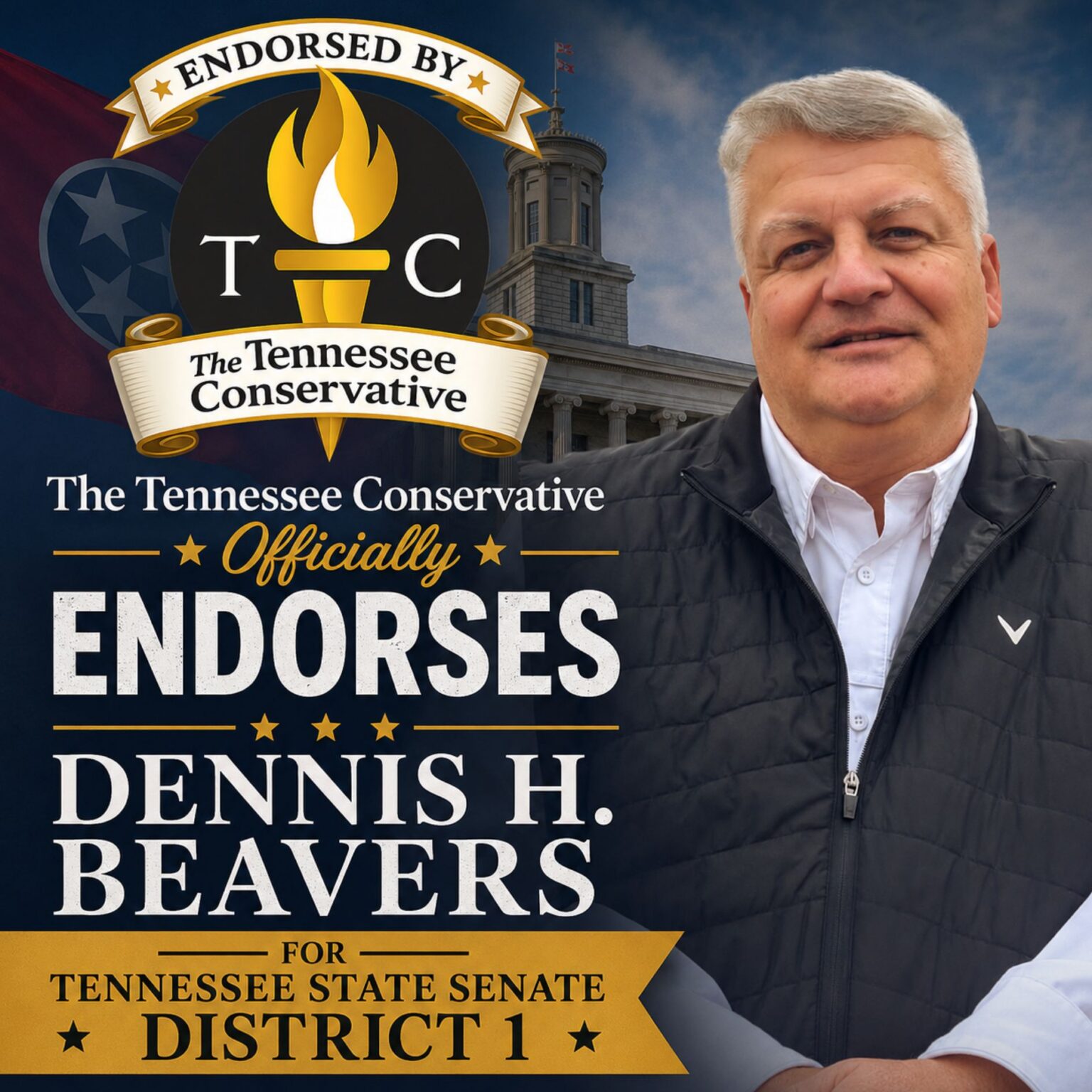 The Tennessee Conservative Officially Endorses Dennis H. Beavers For ...