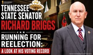 Tennessee State Senator Richard Briggs Running For Reelection: A Look ...